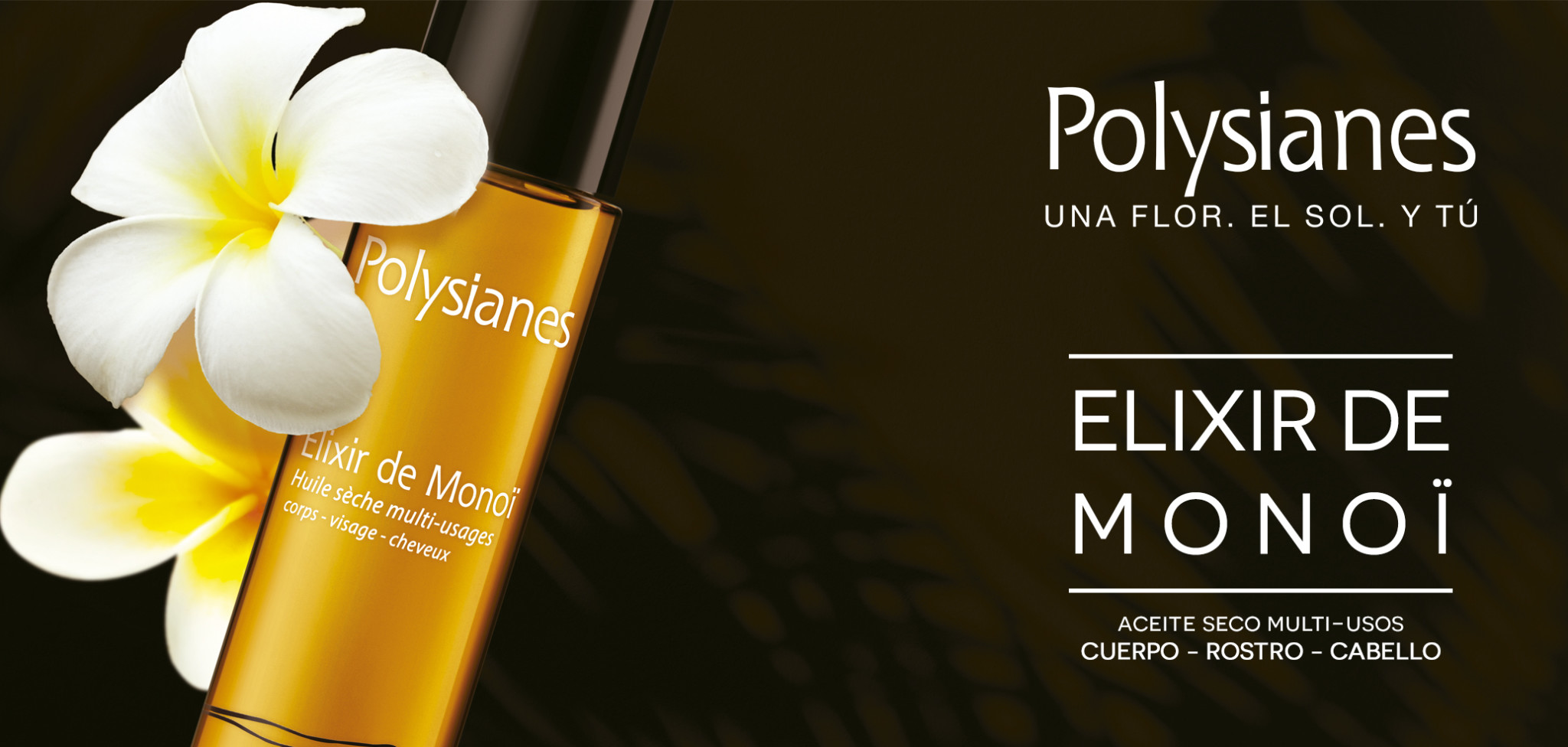 POLYSIANES - ELIXIR DE MONOÏ (1) | DiarioAbiertoDiarioAbierto